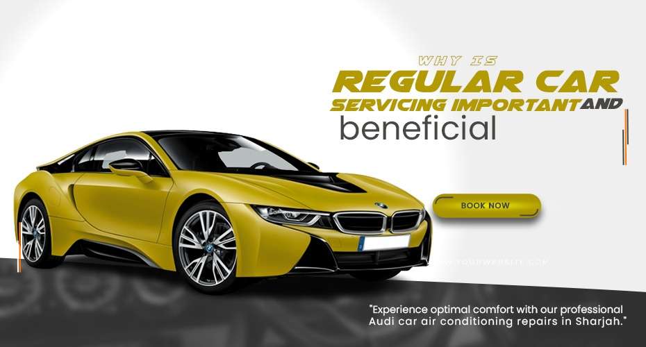 Why is regular car servicing important and beneficial-Amaauto